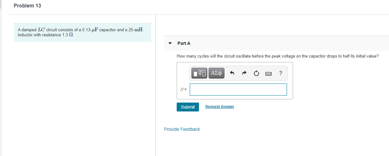 Solved Problem 13 A damped LC circuit consists of a 0.13-4F | Chegg.com