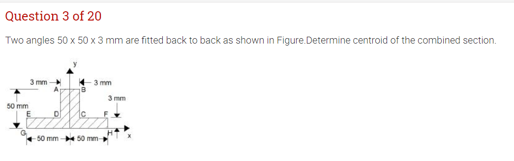 Solved Question 3 of 20 Two angles 50 x 50 x 3 mm are fitted | Chegg.com