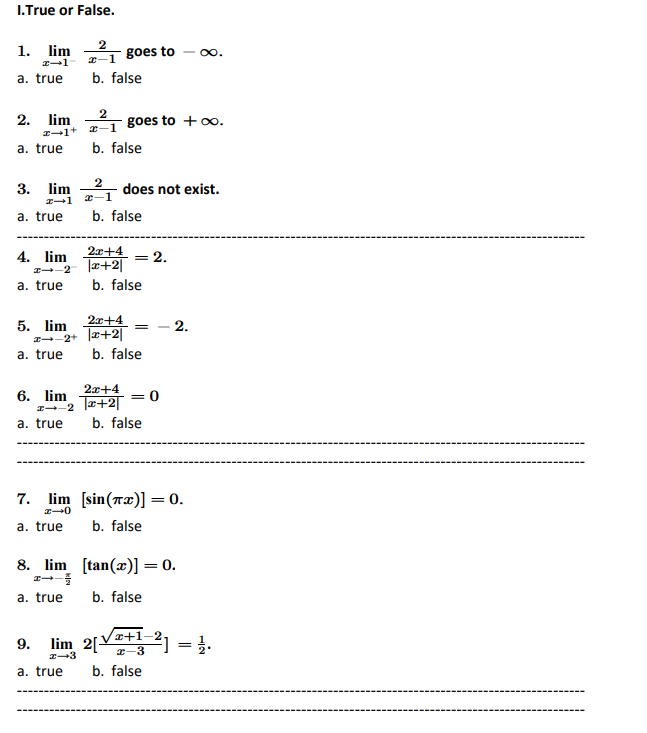 Solved 1. limx→1−x−12 goes to −∞. a. true b. false 2. | Chegg.com