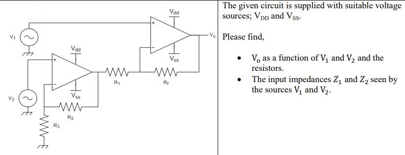 Solved Vad The given circuit is supplied with suitable | Chegg.com