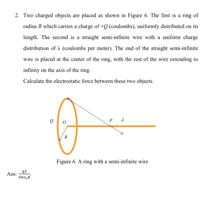 Solved 2. Two charged objects are placed as shown in Figure | Chegg.com