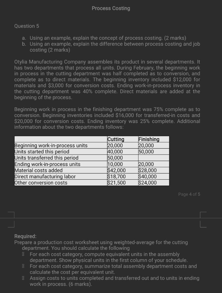 Solved Process Costing Question 5 a. Using an example, | Chegg.com