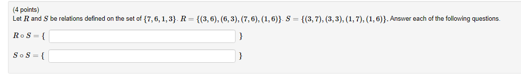 Solved (4 points) Let R and S be relations defined on the | Chegg.com