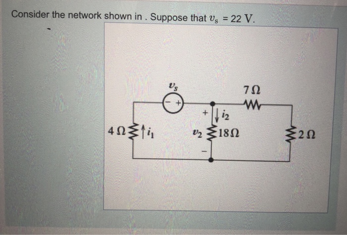 Solved Consider the network shown in. Suppose that Us 22 V | Chegg.com