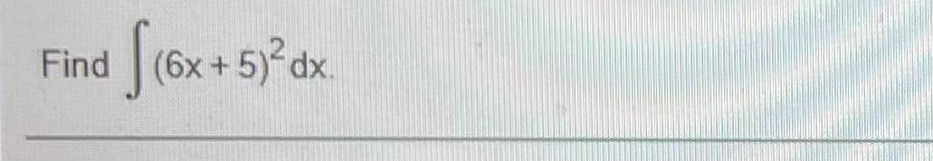 Solved Find [16x + 5) de )dx. | Chegg.com