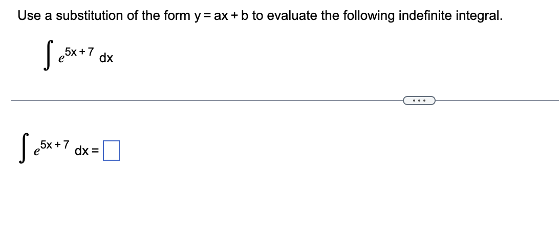 Solved Use a substitution of the form y=ax+b ﻿to evaluate | Chegg.com