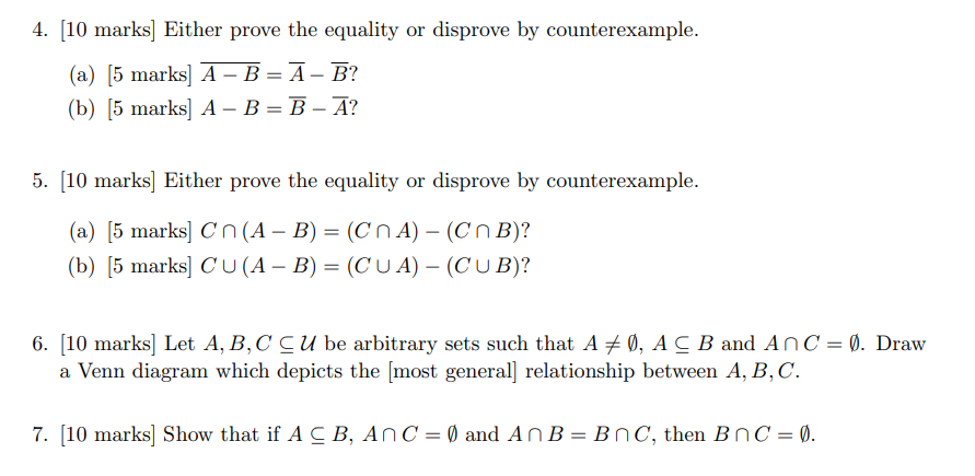 Solved 4. [10 marks] Either prove the equality or disprove | Chegg.com