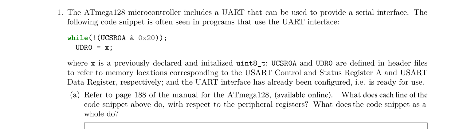 1. The ATmega128 microcontroller includes a UART that | Chegg.com