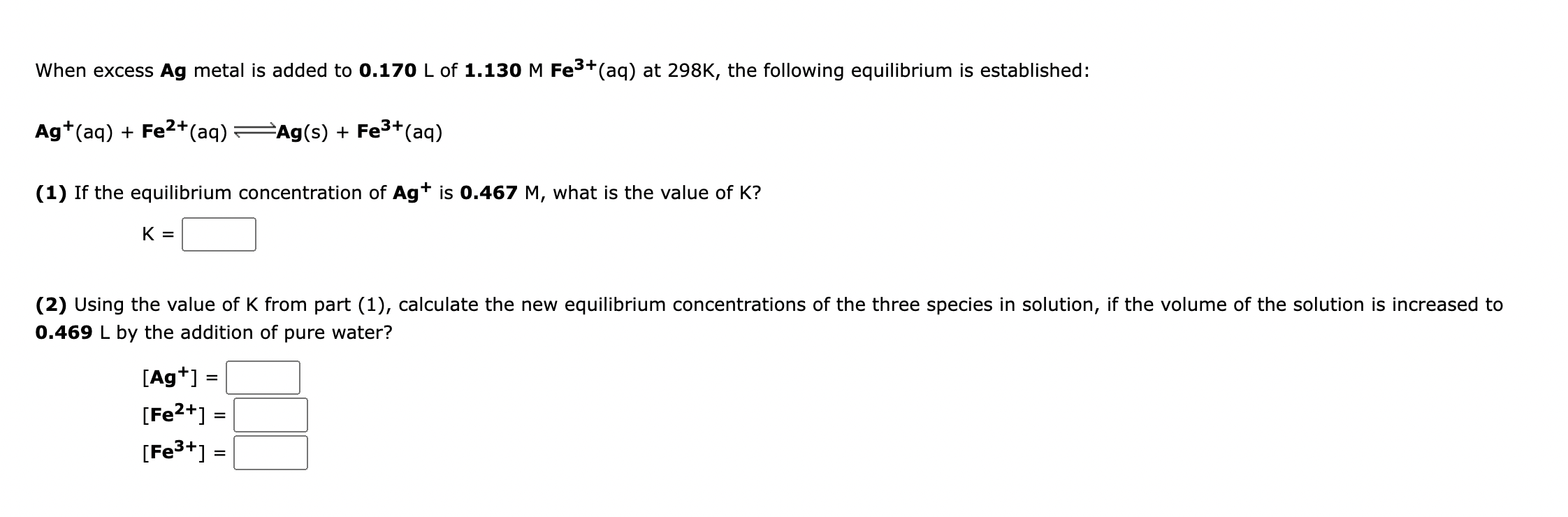 Solved When excess Ag metal is added to 0.170 L of | Chegg.com
