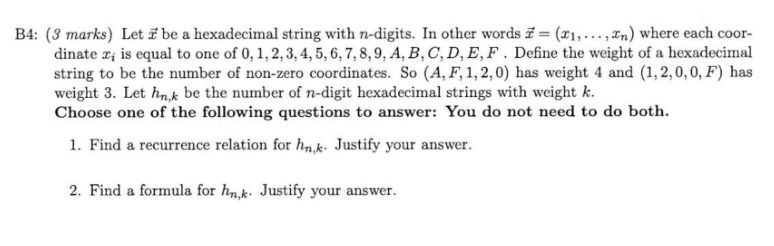 Solved B4: ( 3 marks) Let x be a hexadecimal string with | Chegg.com
