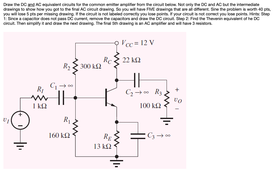 Solved Draw the DC and AC equivalent circuits for the common | Chegg.com