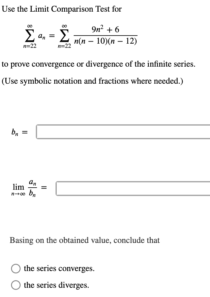 Solved Use the Limit Comparison Test for | Chegg.com