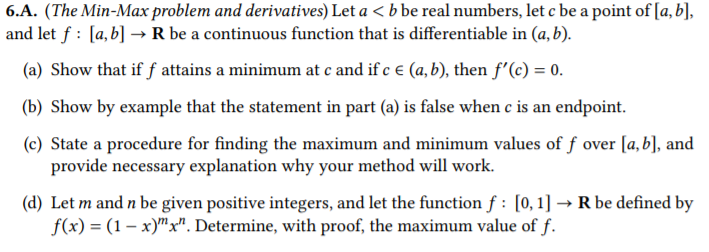 Solved 6.A. (The Min-Max problem and derivatives) Let a