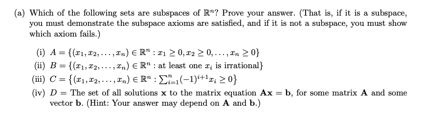 Solved (a) Which of the following sets are subspaces of \\( | Chegg.com