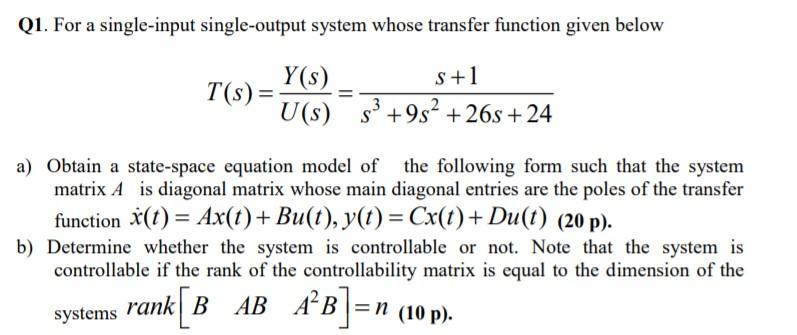 Solved Q1. For a single-input single-output system whose | Chegg.com