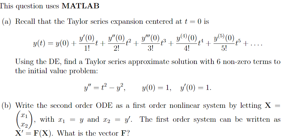 Solved This question uses MATLAB (a) Recall that the Taylor | Chegg.com