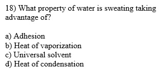 Solved 18) What property of water is sweating taking | Chegg.com