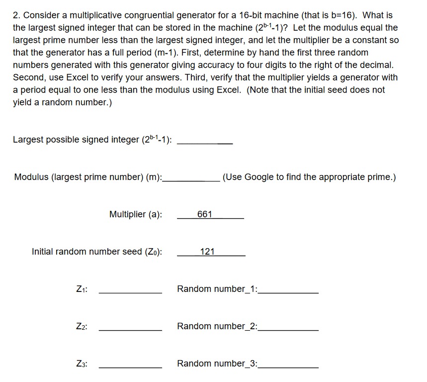 Solved 2. Consider a multiplicative congruential generator | Chegg.com