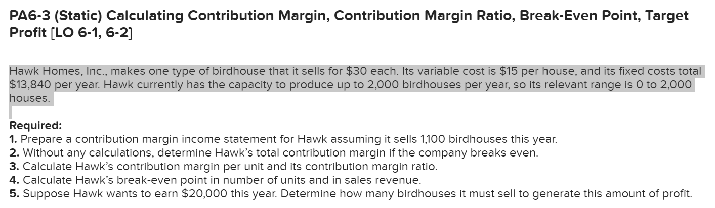 Solved PA6-3 (Static) Calculating Contribution Margin, | Chegg.com