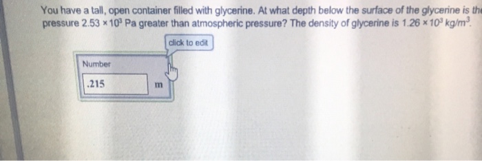 Solved You have a tall, open container filled with | Chegg.com