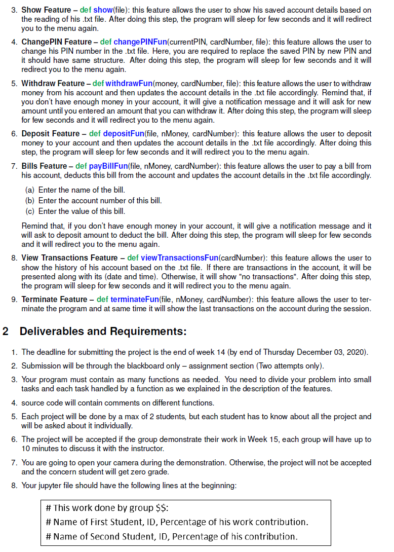 Solved 3. Show Feature - def show(file): this feature allows | Chegg.com