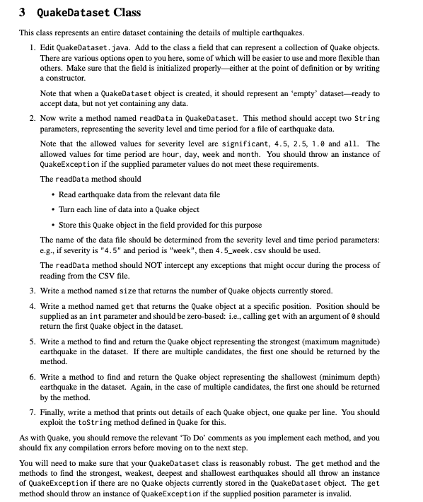 Solved 3 QuakeDataset Class This class represents an entire | Chegg.com
