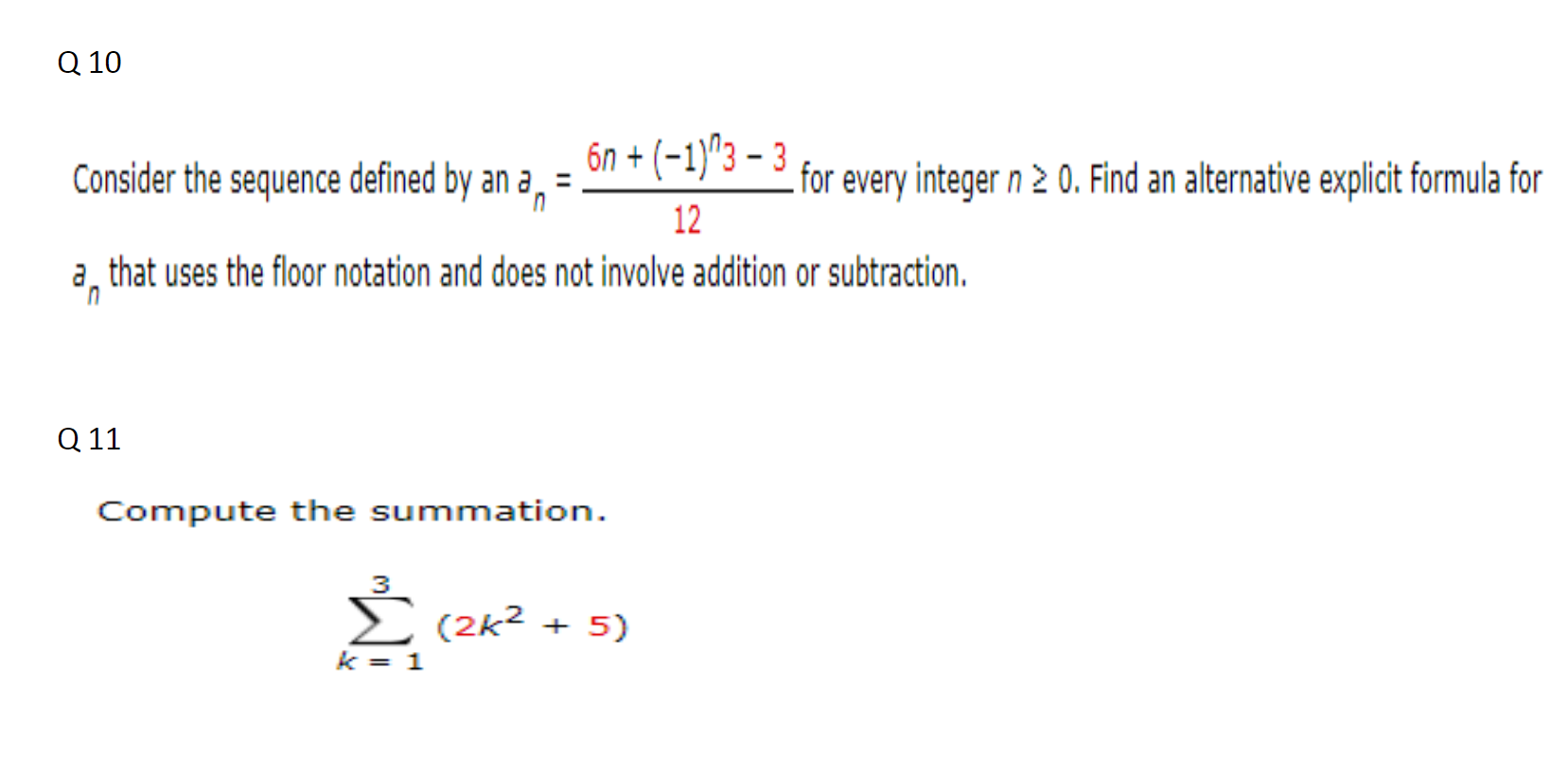 Solved Q.10 Consider the sequence defined by an a = bn | Chegg.com