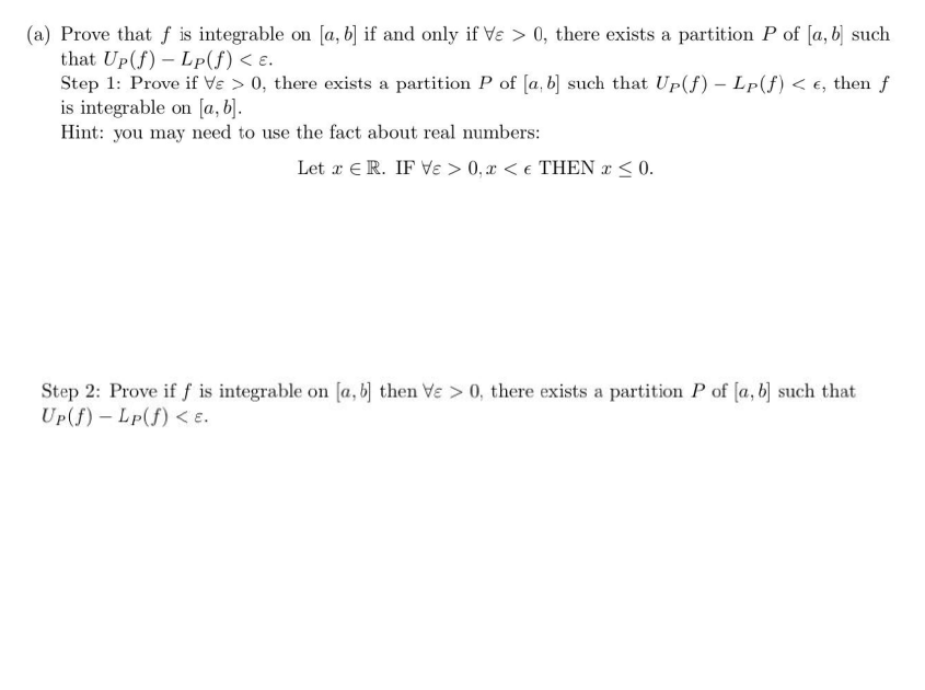 Solved (a) Prove that f is integrable on [a,b] if and only | Chegg.com