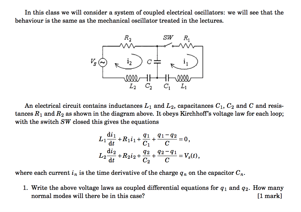 Solved In this class we will consider a system of coupled | Chegg.com