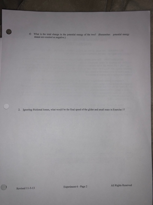 Solved PHYSICS 1101 EXPERIMENT #6 THE WORK-ENERGY PRINCIPLE | Chegg.com