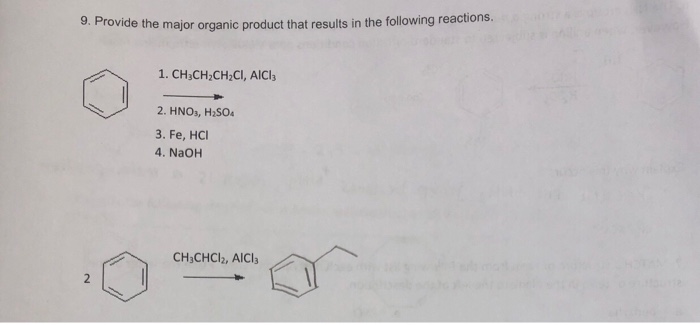 Solved 9. Provide the major organic product that results in | Chegg.com
