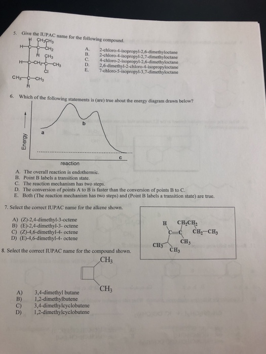Solved 5. Give the IUPAC name for the following compound H3 | Chegg.com