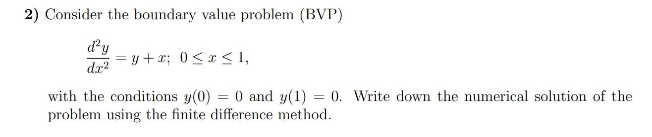 2 Consider The Boundary Value Problem Bvp