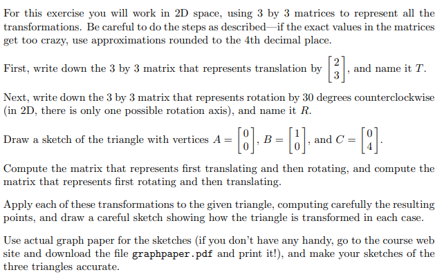 Solved For this exercise you will work in 2D space, using 3 | Chegg.com