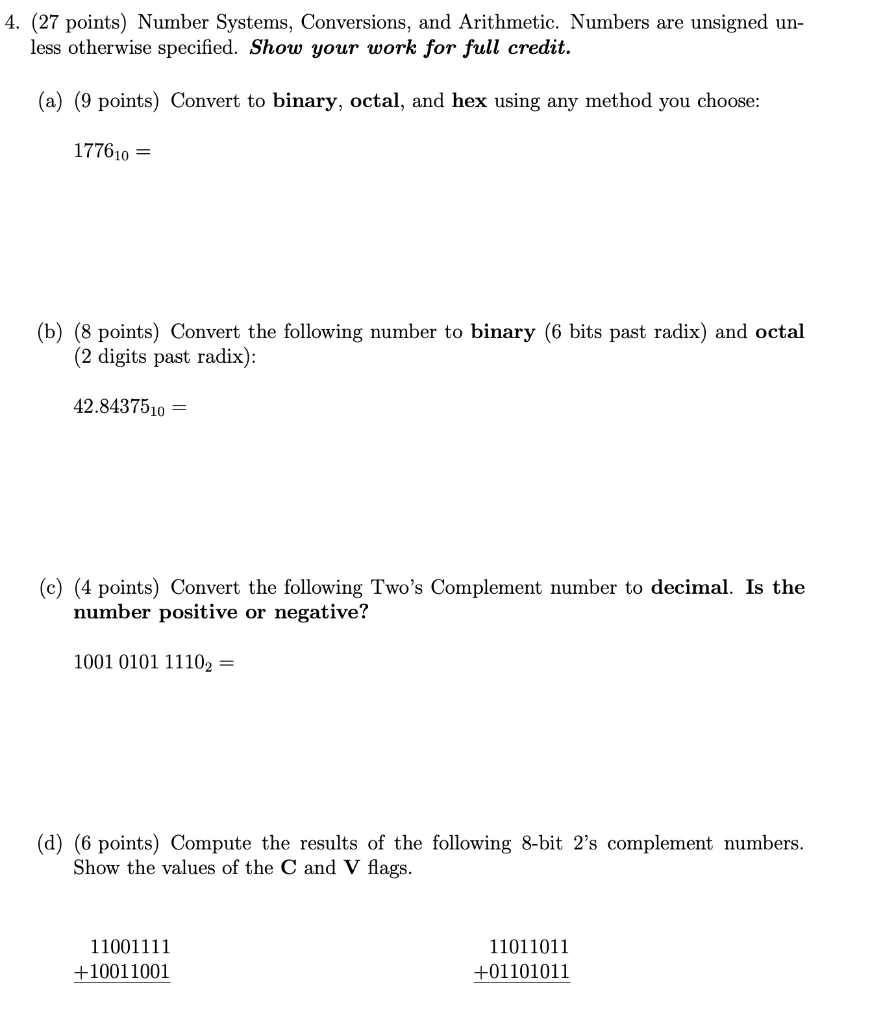 Solved 4. (27 points) Number Systems, Conversions, and | Chegg.com