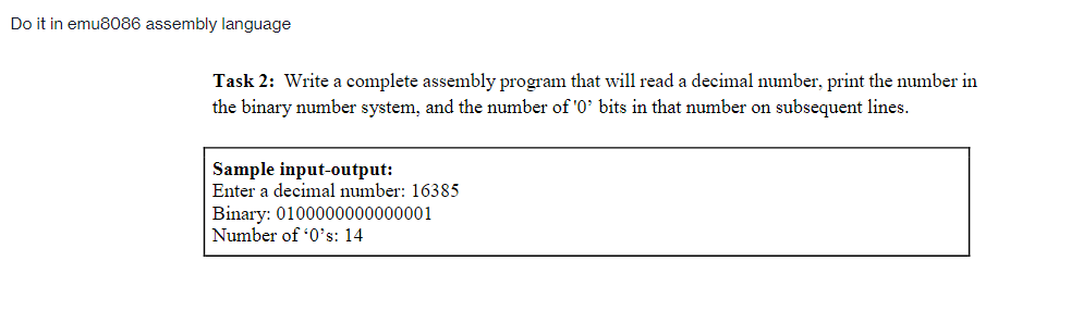 Solved Do it in emu8086 assembly language Task 2: Write a | Chegg.com Solved Do it in emu8086 assembly language Task 2: Write a | Chegg.com