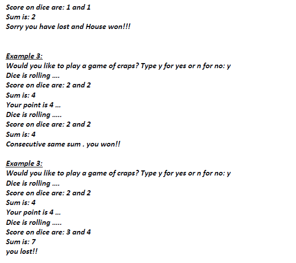 Solved Simulate the game of craps with the following rules: | Chegg.com