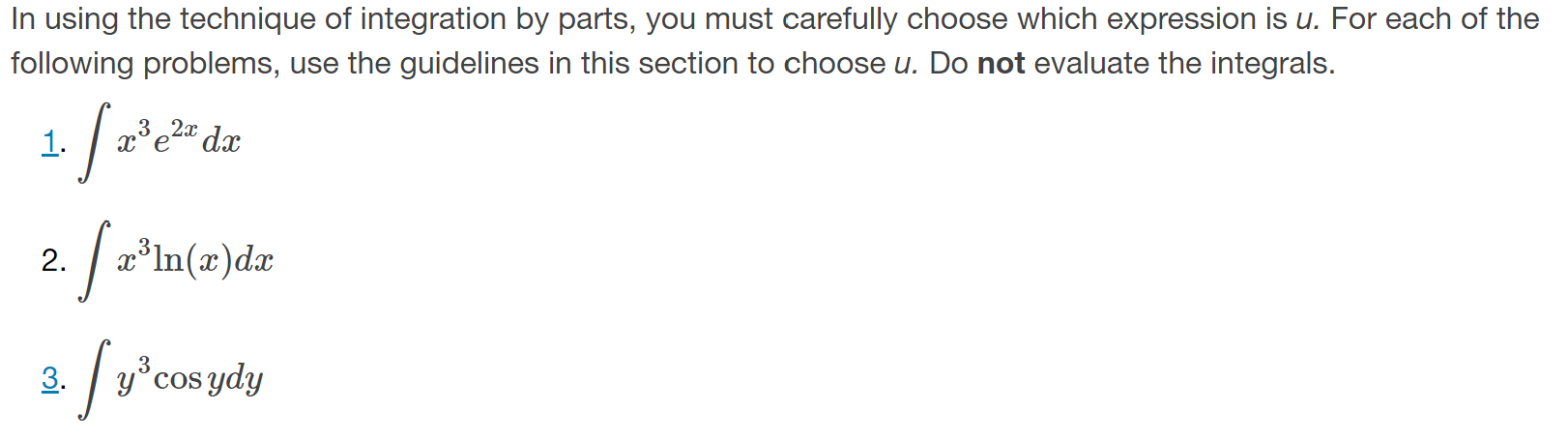 Solved In using the technique of integration by parts, you | Chegg.com