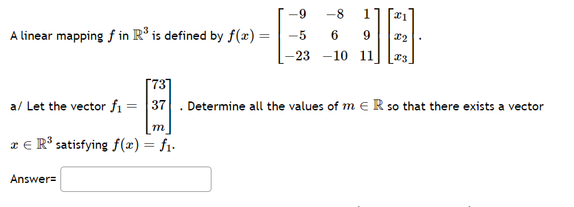 Solved A linear mapping f in R3 is defined by | Chegg.com