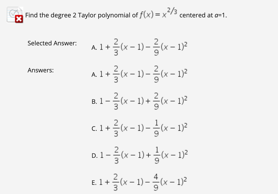 Solved find the degree 2 Taylor polynomial of fx=x^2/3 | Chegg.com