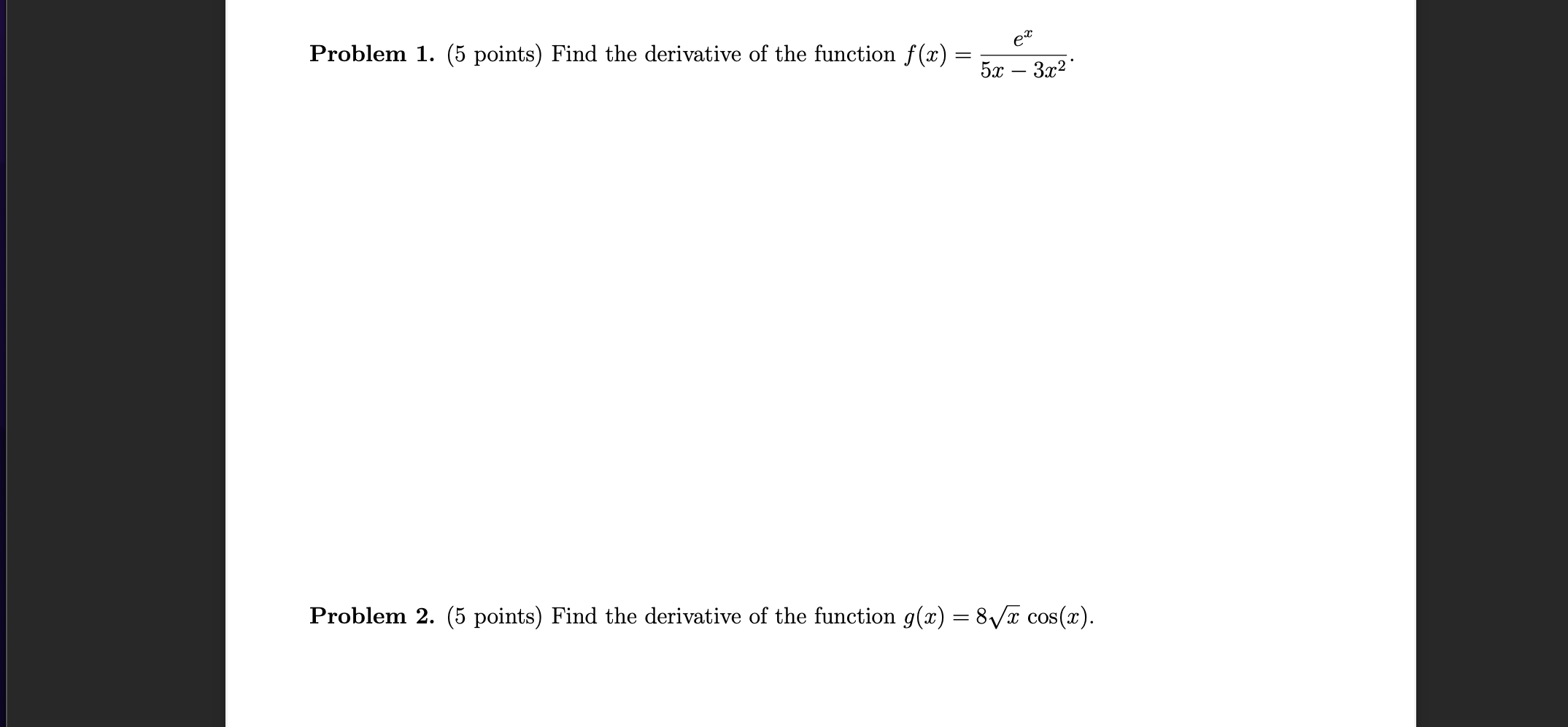 Solved Problem 1. (5 points) Find the derivative of the | Chegg.com