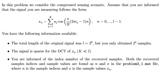 Solved In this problem we consider the compressed sensing | Chegg.com