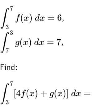 Solved ∫37f(x)dx=6,∫73g(x)dx=7,Find:∫37[4f(x)+g(x)]dx= | Chegg.com