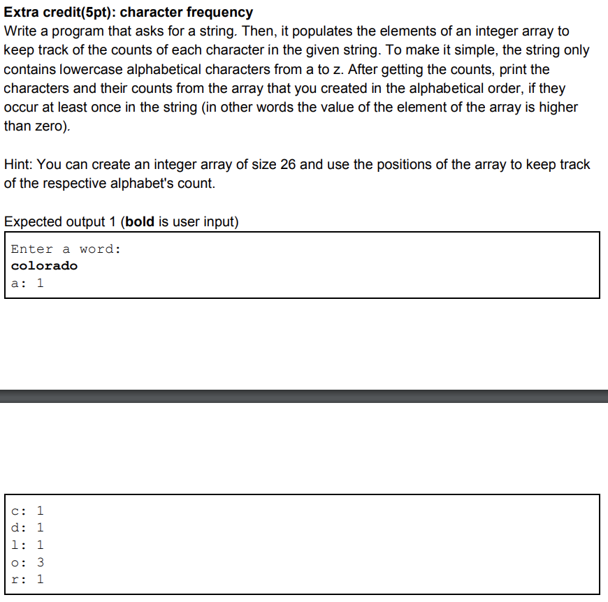 Solved Extra credit(5pt): character frequency Write a | Chegg.com