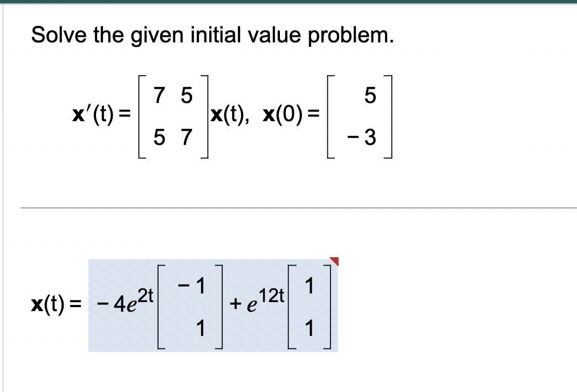 Solved Solve the given initial value problem. | Chegg.com