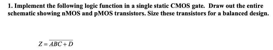 Solved 1. Implement the following logic function in a single | Chegg.com