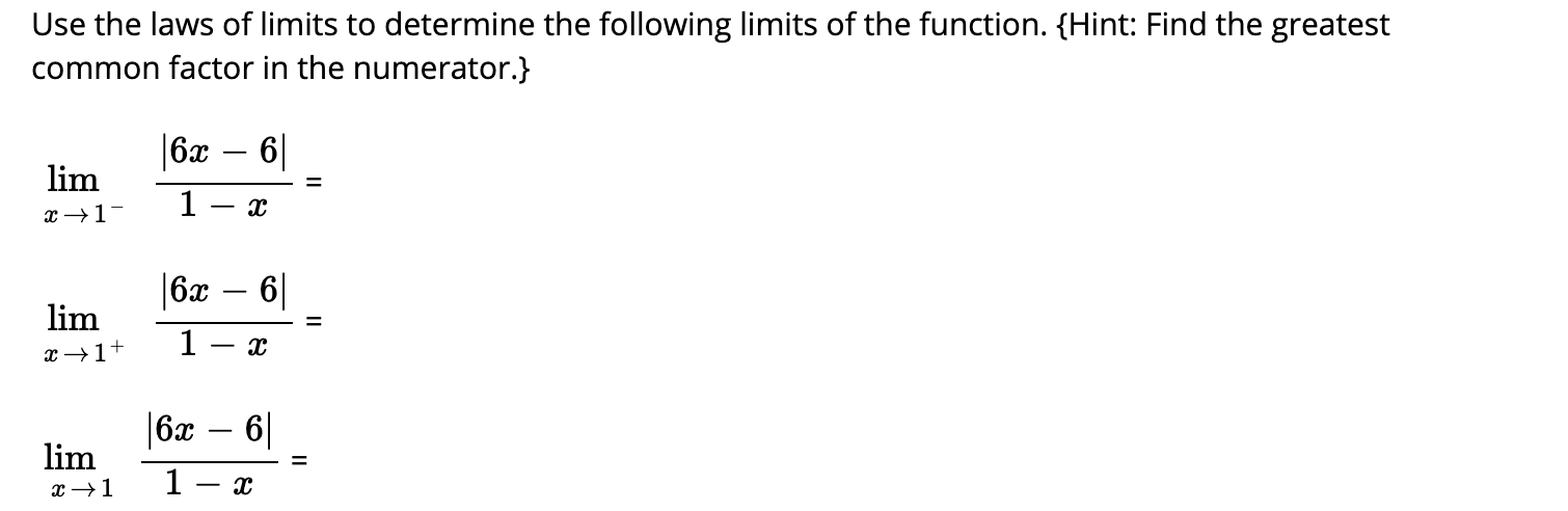 Solved Use the laws of limits to determine the following | Chegg.com