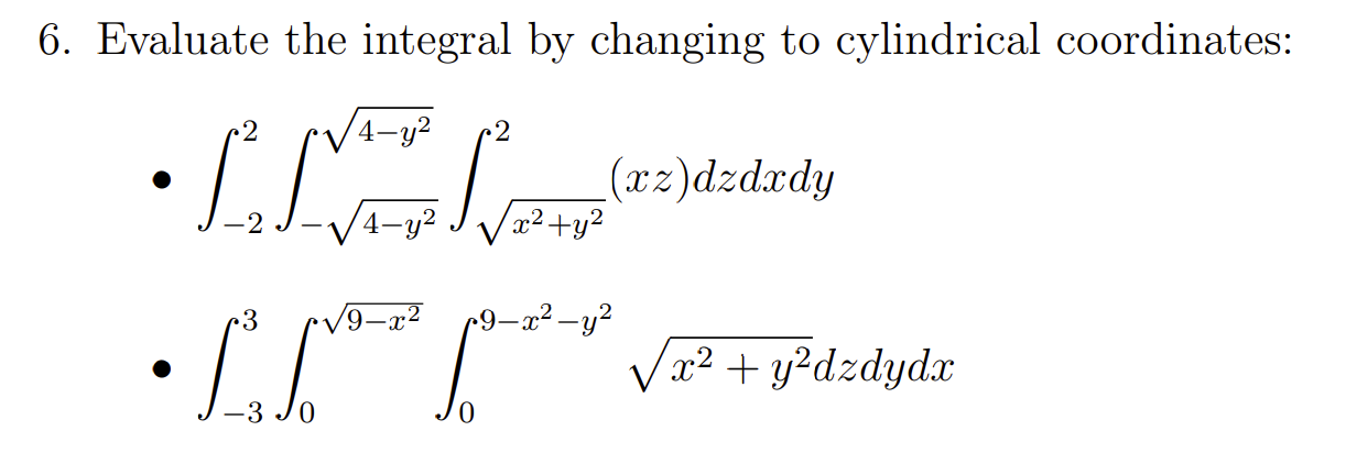 Solved Hello, Can you help me with both?Evaluate the | Chegg.com