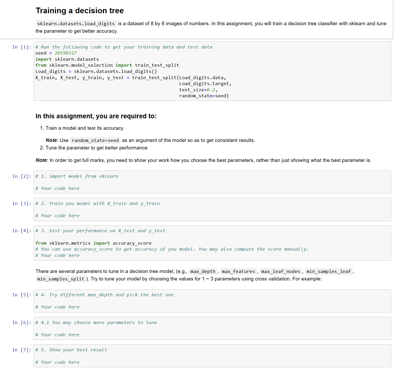Solved Training a decision tree sklearn.datasets.load_digits | Chegg.com