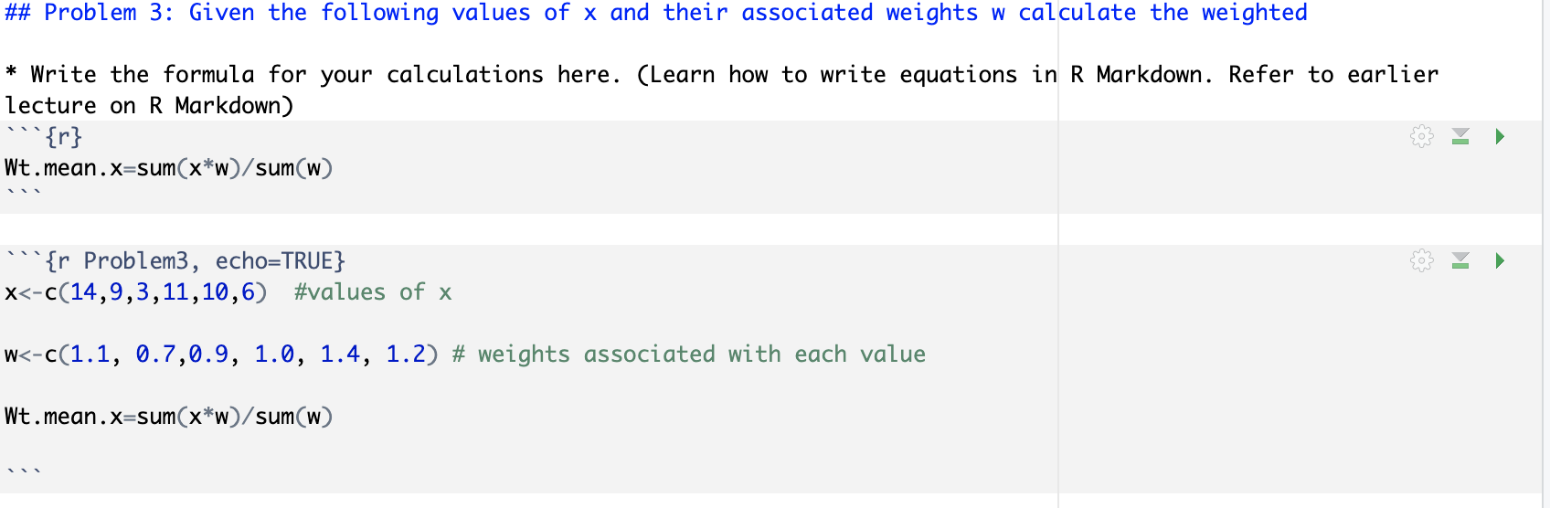 Solved This has to be done in Rstudio. Can you check my work | Chegg.com